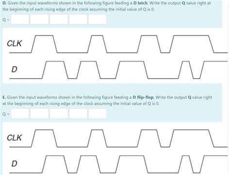 Solved D Given The Input Waveforms Shown In The Following