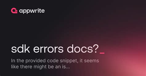 Sdk Errors Docs Threads Appwrite