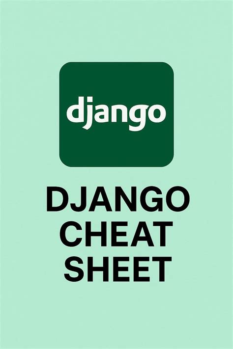 Django Cheat Sheet Pdf Python Web Development Quick Guide Programming Reference Developer