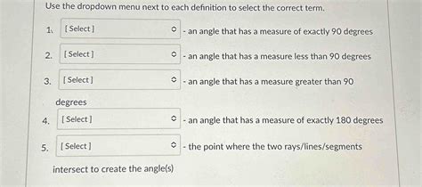 Solved Use The Dropdown Menu Next To Each Definition To Select The Correct Term 1 [ Select