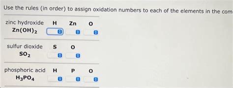 Solved Determine The Oxidation State For Each Of The Chegg Com