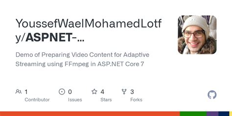 Github Youssefwaelmohamedlotfyaspnet Videostreaming Demo Of Preparing Video Content For