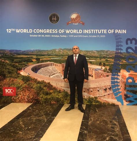 Dünya Ağrı İnstitunun Wip Xll Ci Konfransı öz Işini Yekunlaşdırdı Çoxsaylı Elmi Tibbi