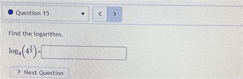 Solved Find The Logarithm Chegg