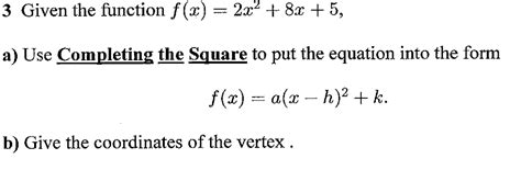 solved 3 given the function f x 2x2 8x 5 a use completing