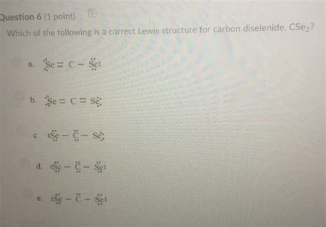 Solved Question 1 1 Point Which Of The Following Lewis