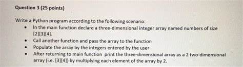 solved question 3 25 points write a python program