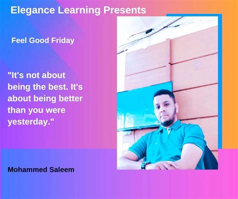 Mohammed Saleem On Linkedin Feelgoodfriday