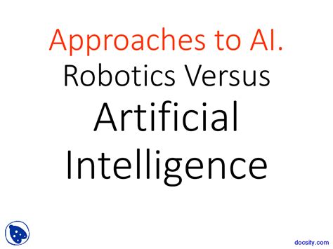 Robotics Versus Artificial Intelligence Embedded Intelligent Robotics Lecture Slides Docsity