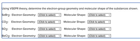 Solved Using Vsepr Theory Determine The Electron Group