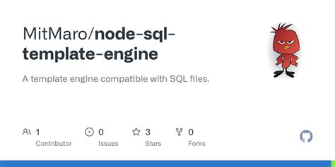 Github Mitmaronode Sql Template Engine A Template Engine Compatible With Sql Files