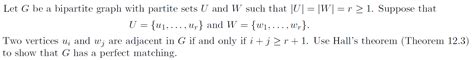 solved let g be a bipartite graph with partite sets u