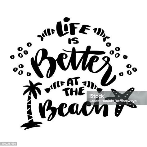 인생은 해변에서 더 좋고 손으로 글자를 쓰는 것이 좋습니다 포스터 동기 부여 인용문 개념에 대한 스톡 벡터 아트 및 기타 이미지 개념 개념과 주제 개선 Istock