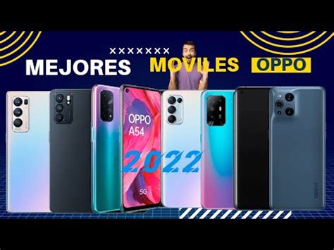 Que Tan Buena Es La Marca Oppo En Celulares Blow Up