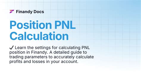 Position Pnl Calculation Finandy Docs