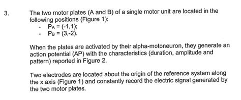 Solved The Two Motor Plates A And B Of A Single Motor Unit Are
