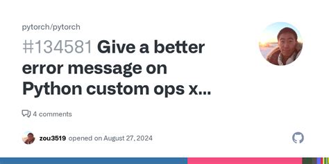 Give A Better Error Message On Python Custom Ops X Aoti · Issue 134581