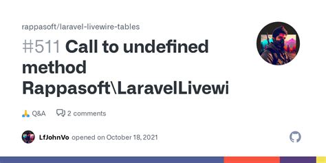 Call To Undefined Method Rappasoftlaravellivewiretablesviewscolumn