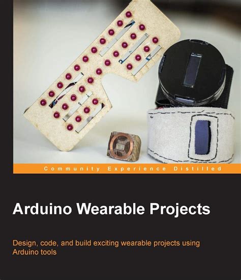 Arduino Wearable Projects Must Read Books In Life By Travis Boyd Goodreads
