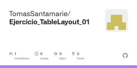 Github Tomassantamarie Ejercicio Tablelayout