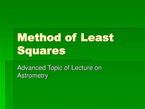 PPT Method Of Least Squares PowerPoint Presentation Free Download ID 3432618