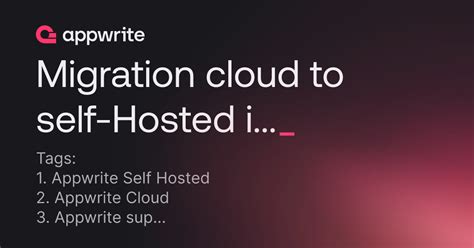Migration Cloud To Self Hosted Is Not Working Threads Appwrite