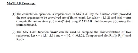 Solved Matlab Exercises 1 The Convolution Operation Is