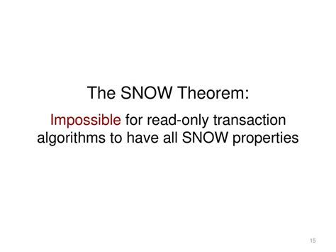 The Snow Theorem And Latency Optimal Read Only Transactions Ppt Download