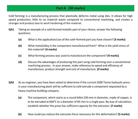 Solved Cold Forming Is A Manufacturing Process That