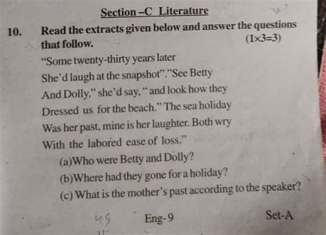 Section C LiteratureRead The Extracts Given Below And Answer The Questio