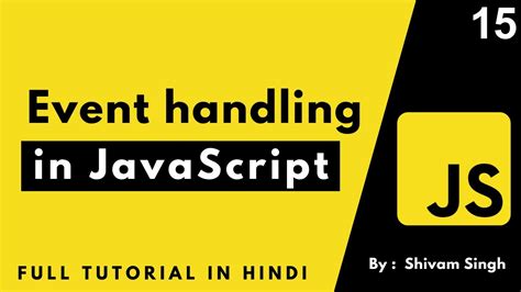 mastering event handling in javascript event listeners complete web