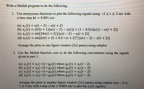Solved Write A Matlab Program To Do The Following 1 Use