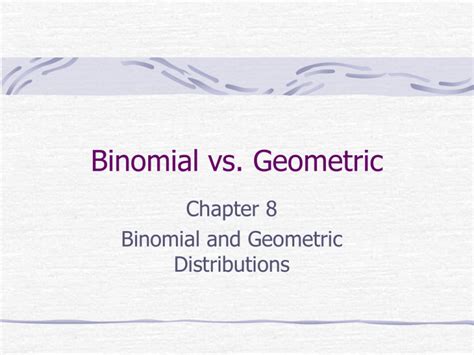 Binomial Vs Geometric