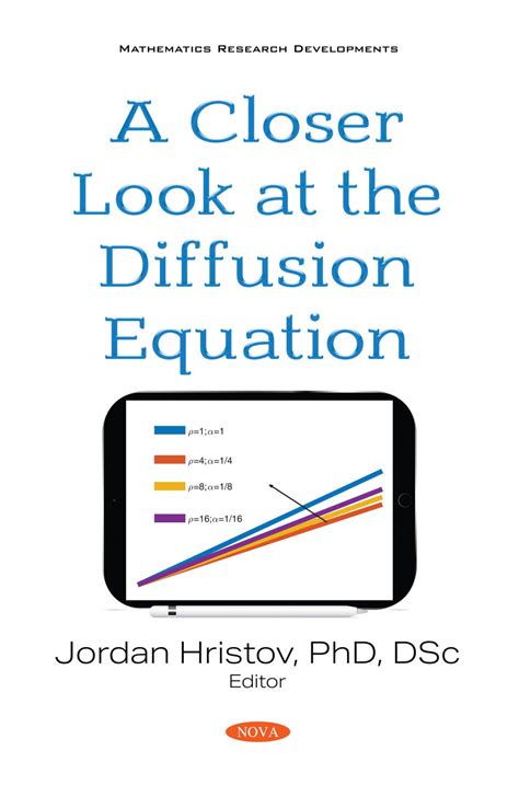 A Closer Look At The Diffusion Equation Nova Science Publishers