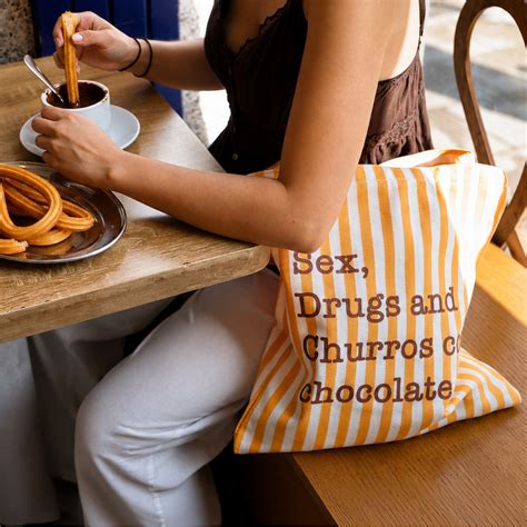 Tote Bag De Rayas Con Mensaje Sex Drugs And Churros Con Chocolate