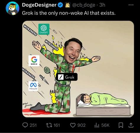 Grok Is The Only Non Woke AI That Exists R EnoughMuskSpam