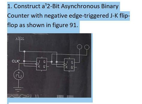 solved 1 construct a 2 bit asynchronous binary counter with