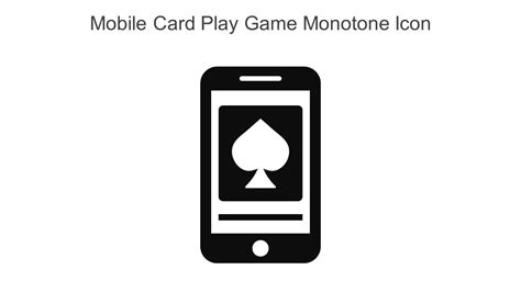 Mobile Card Play Game Monotone Icon In Powerpoint Pptx Png And Editable Eps Format