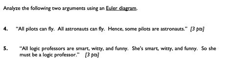 Solved Analyze The Following Two Arguments Using An Euler Chegg Com
