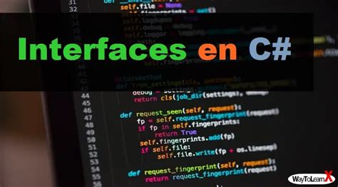 Les Interfaces En C Waytolearnx