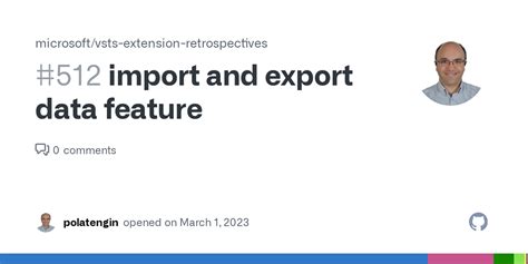 Import And Export Data Feature Issue 512 Microsoft Vsts Extension Retrospectives GitHub