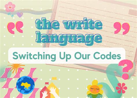 Switching Up Our Codes The Write Attitude