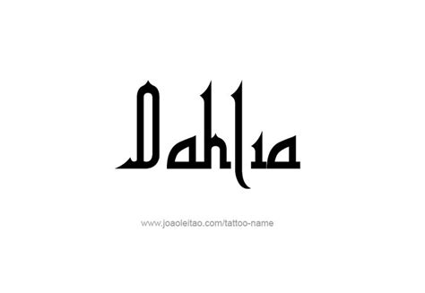 Dahlia Name Tattoo Designs Delilah Tattoo Delilah In Different Fonts