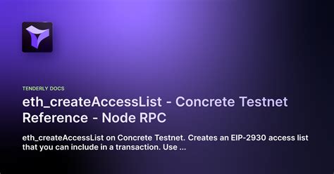Ethcreateaccesslist Concrete Testnet Reference Node Rpc Tenderly
