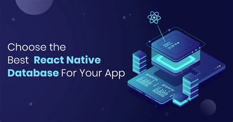Best React Native Database For Your App Development In