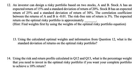 Solved 2 An Investor Can Design A Risky Portfolio Based On