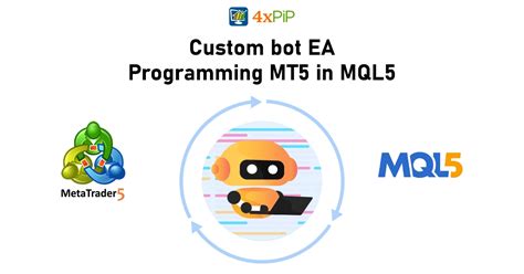 custom bot ea programming mt5 in mql5