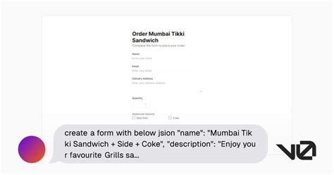 Create A Form With Below Jsion Name Mumbai Tikki Sandwich Side