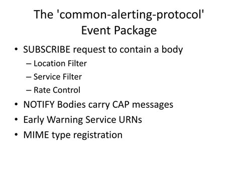 PPT Session Initiation Protocol SIP Event Package For The Common Alerting Protocol CAP