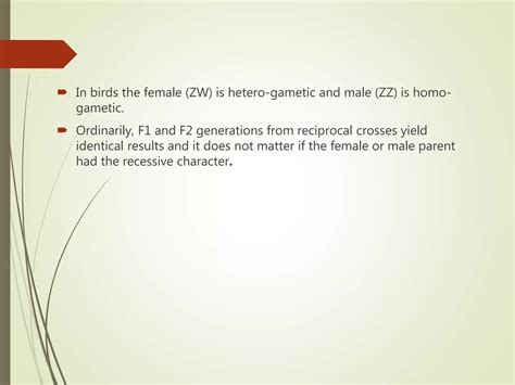 Sex Linked Sex Influenced And Sex Limited Traits In Poultry Pptx